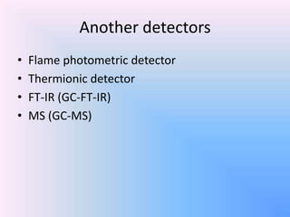 Gas chromatography | PPTX