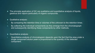 Gas chromatography | PPTX