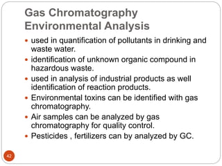 Gas chromatography | PPTX