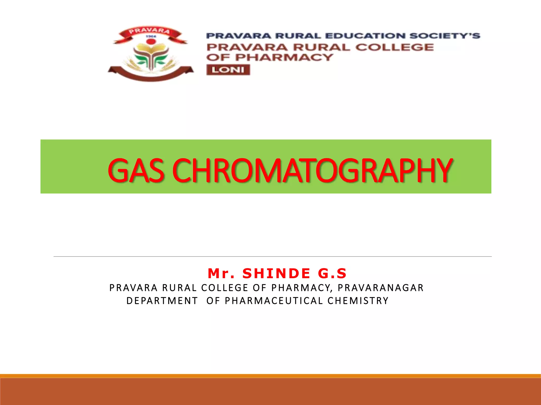 Gas chromatography | PPTX
