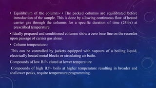 Gas chromatography | PPTX