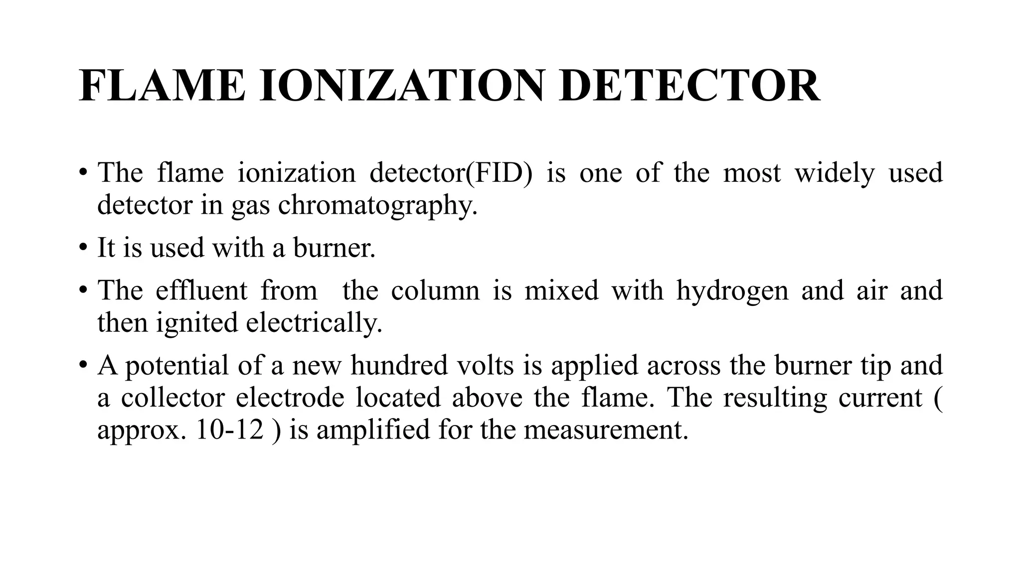 Flame Ionization Detector Pptx