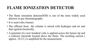 FLAME IONIZATION DETECTOR | PPTX