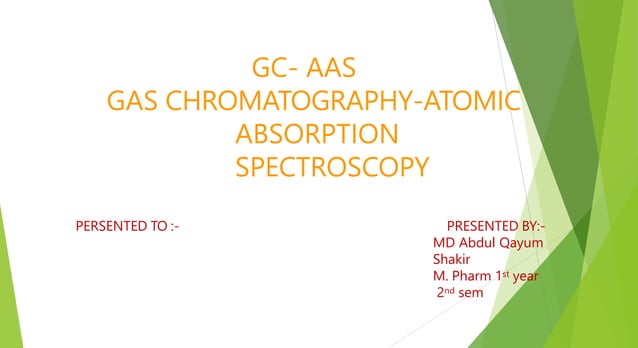Gas Chromatography.pptx | Chemistry | Science