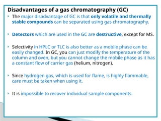 gas chromatography (Gas Solid chromatography and gas Liquid ...