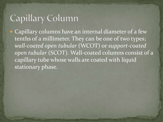 Gas chromatography 2 | PPTX