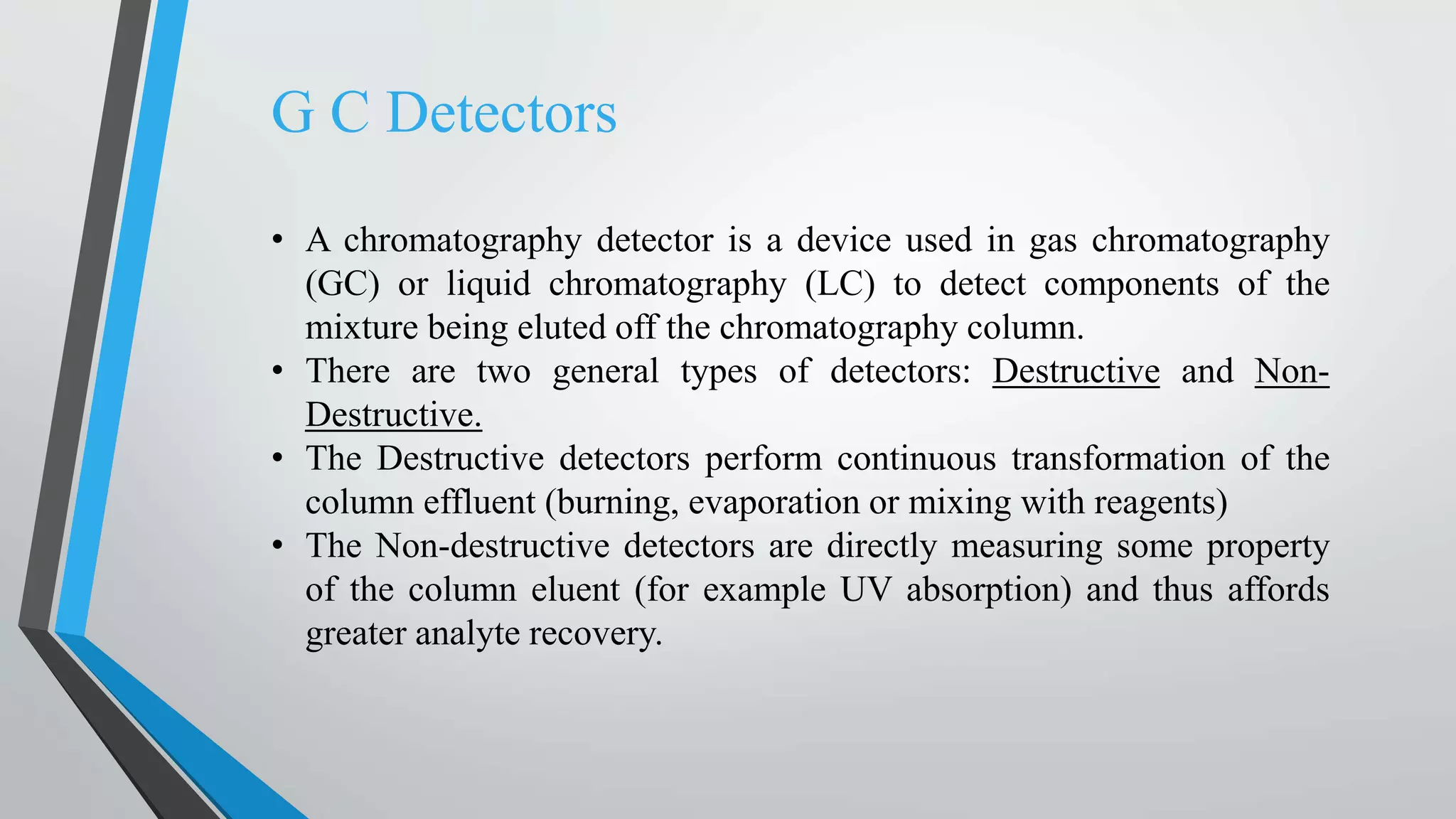 Gas chromatography detectors | PPTX