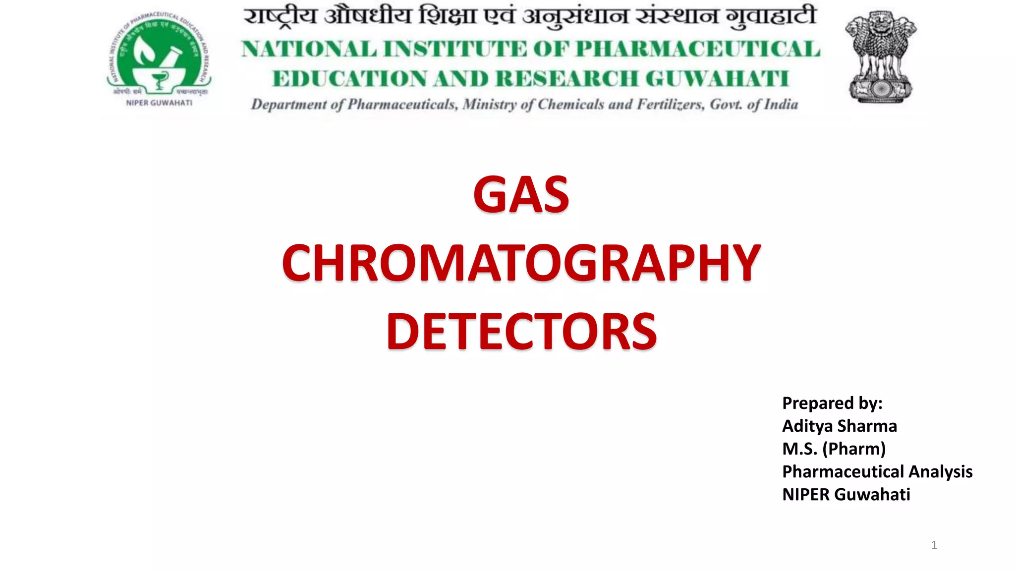 Gas Chromatography Detectors | PPTX