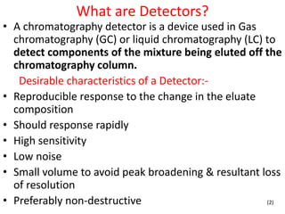 Gas chromatography detectors | PPTX