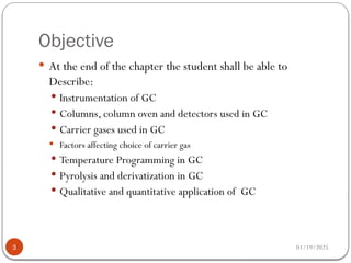 Gas Chromatography (GC)(5).pptx they establish the following statements ...