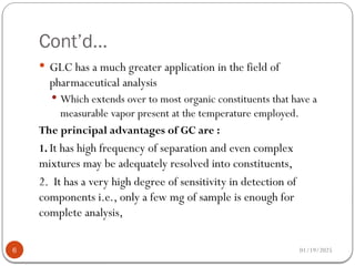 Gas Chromatography (GC)(5).pptx they establish the following statements ...
