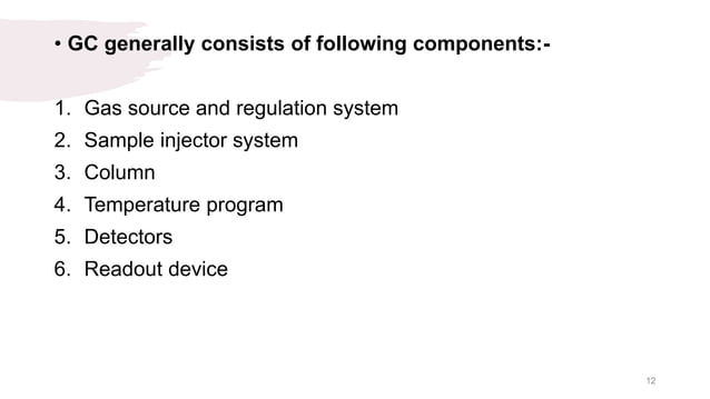 GAS CHROMATOGRAPHY(A PHYSICAL SEPARATION METHOD).pptx