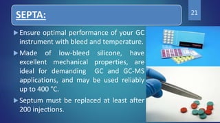Gas chromatography instrumentation | PPTX