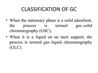 Gas chromatography lecture | PPTX