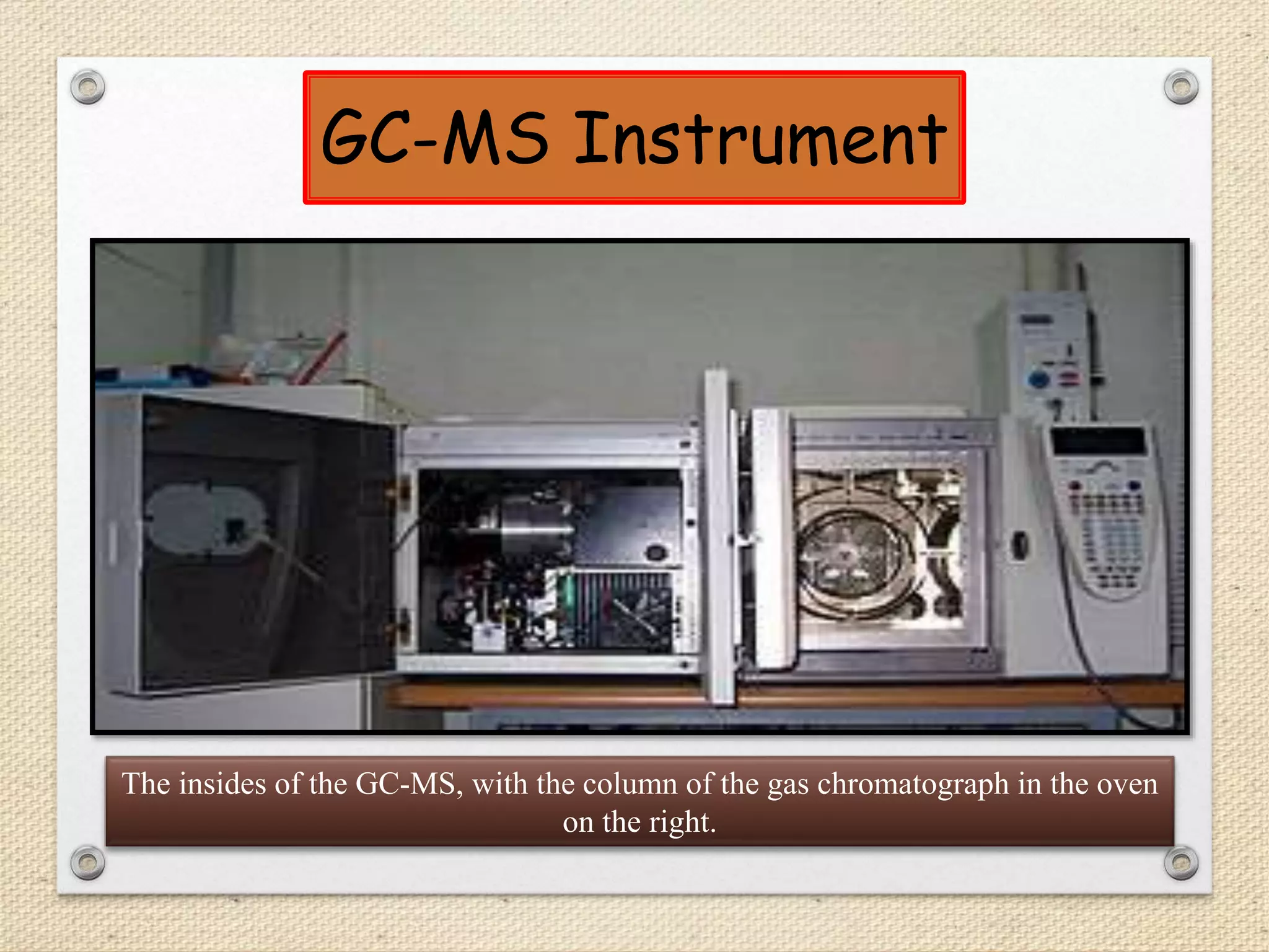Gas chromatography mass spectrometry | PPTX