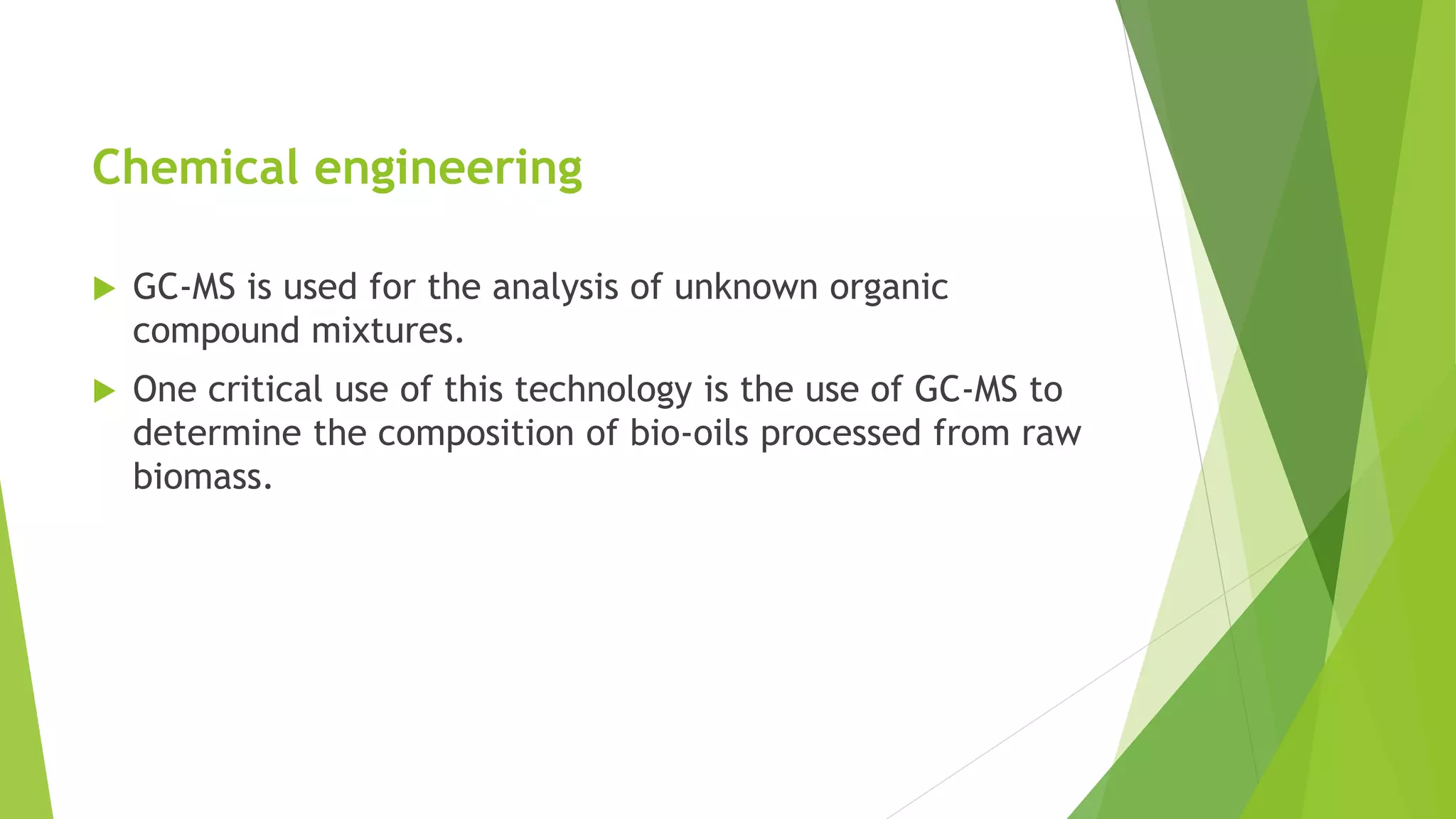 Gas chromatography-Mass spectrometry (GC-MS) | PPTX | Chemistry | Science
