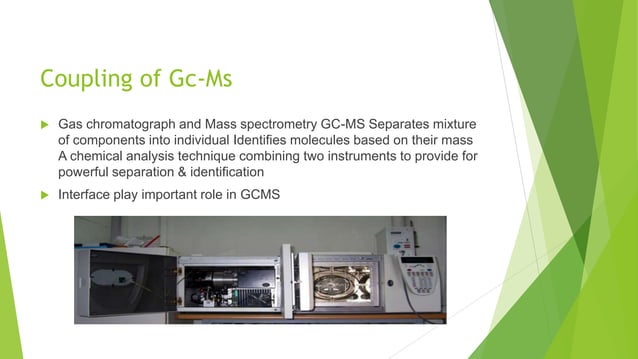 Gas chromatography-Mass spectrometry (GC-MS) | PPTX | Chemistry | Science