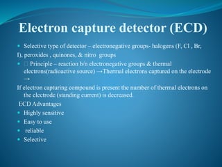 Gas chromatography | PPTX