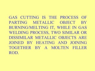 Gas cutting welding | PPT