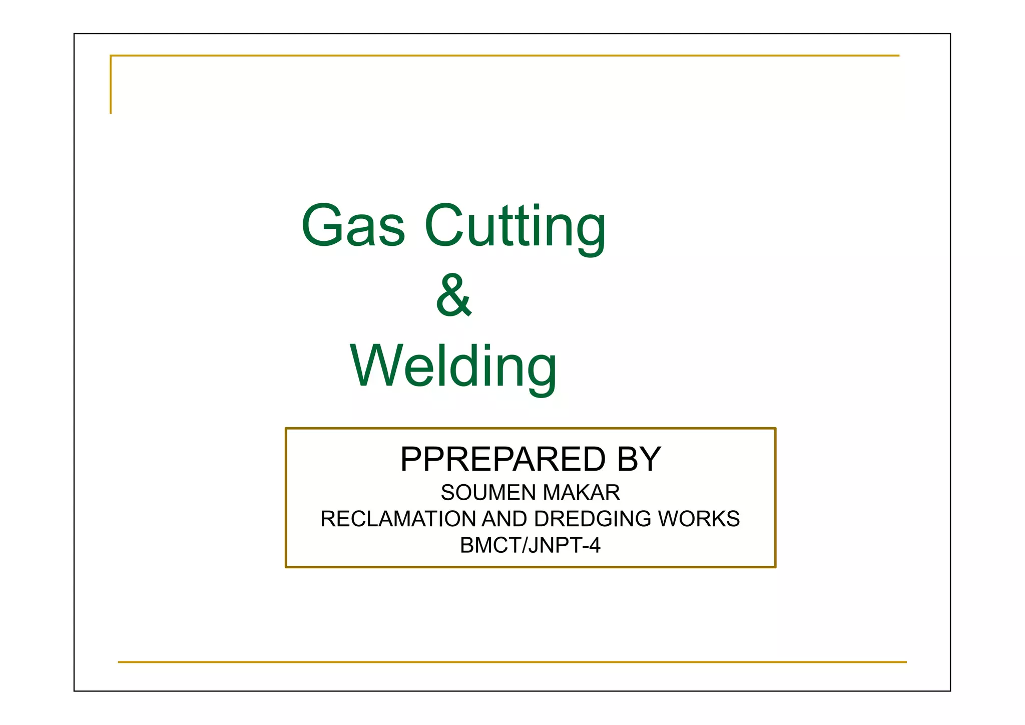 Gas cutting welding1 | PPT