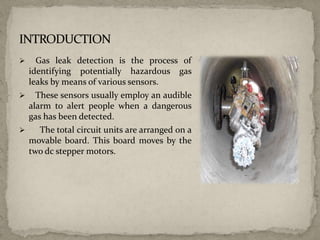 Gas detection robot ppt | PPTX