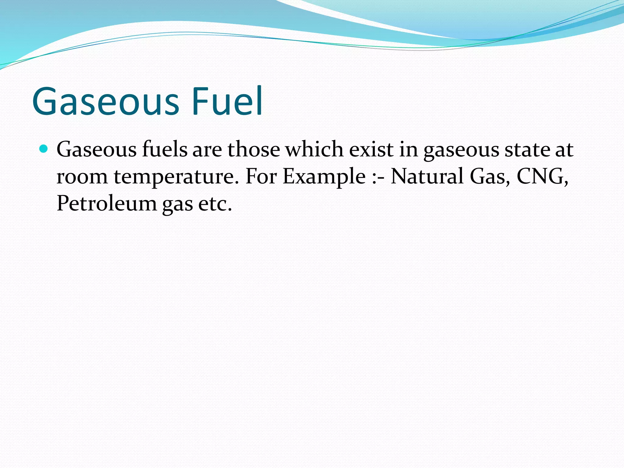 Gaseous fuel PPT | PPTX