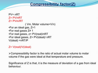 DEVIATION OF REAL GAS FROM IDEAL BEHAVIOUR.pptx | Chemistry | Science