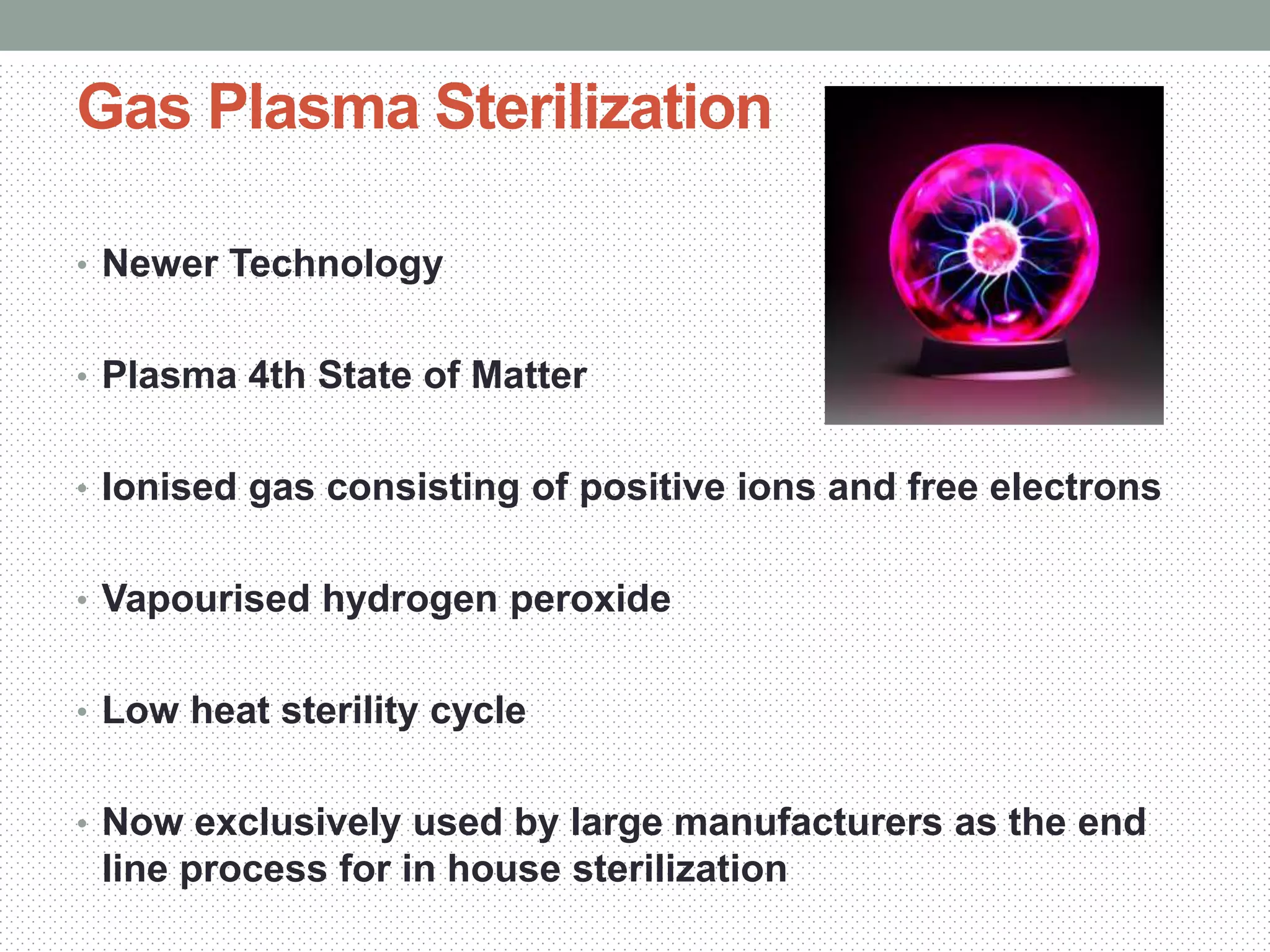 Gaseous sterilent and plasma sterilization | PPTX
