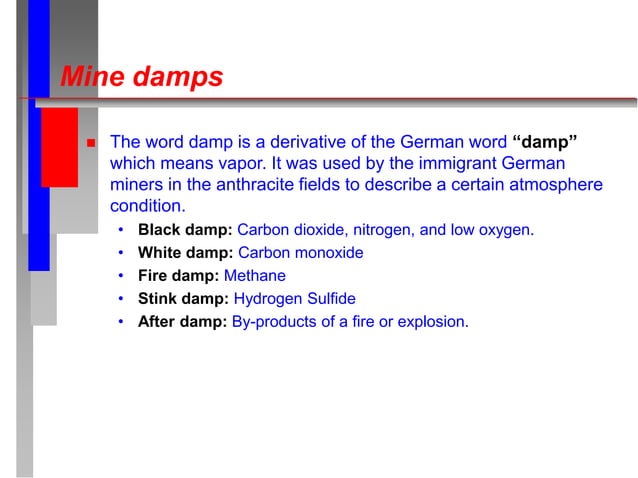 Mine Gases (Gases that are experienced during underground coal mining ...