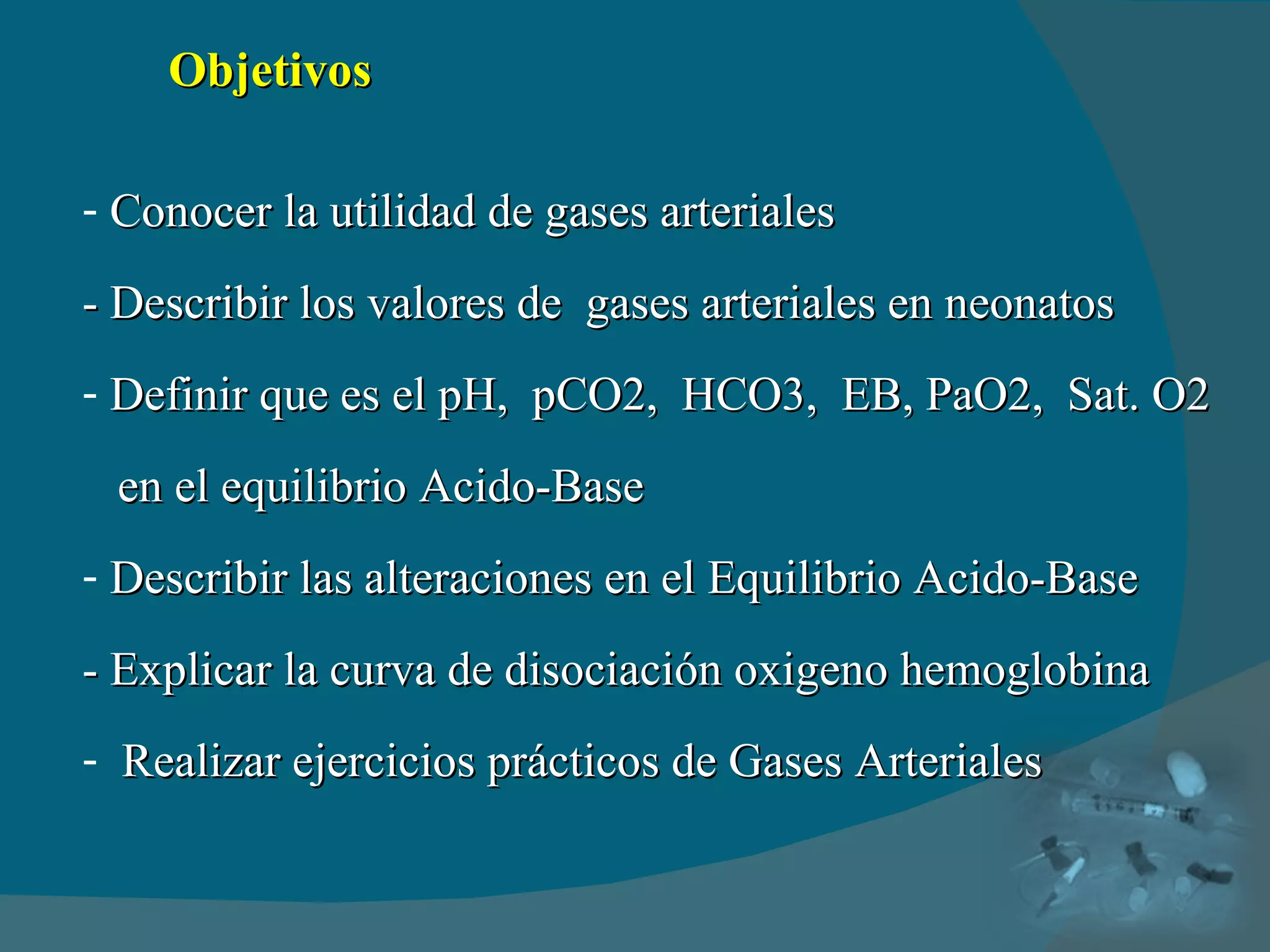 Interpretacion de gases arteriales en neonatologia | PPT