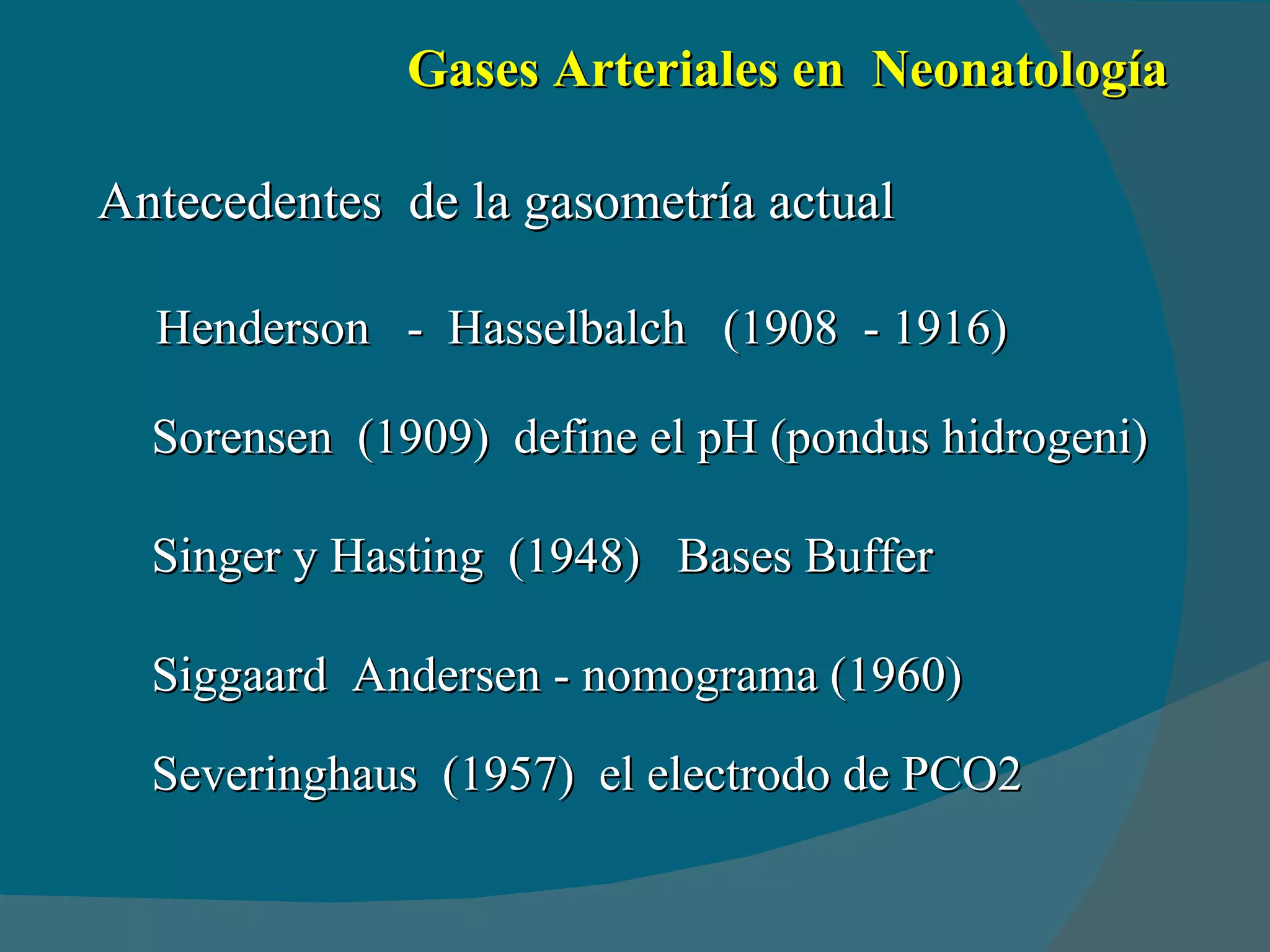 Interpretacion de gases arteriales en neonatologia | PPT