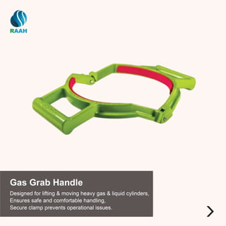 Gas Grab Handle Gas cylinder lifting - RAAH Group Inc | PDF