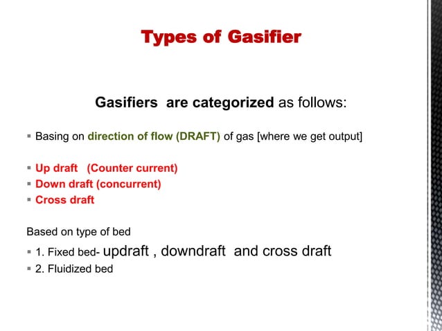 Types of Gasifier/reactors | PPTX | Chemistry | Science
