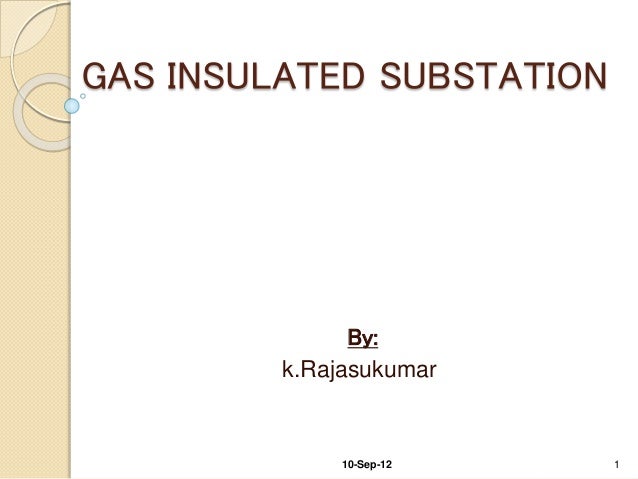 Gases insulation powerstation