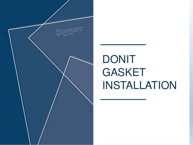 PGE India- DONIT Tesnit Gasket Installation Procedure