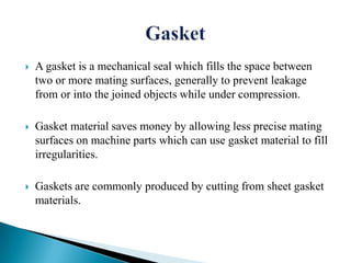 Gaskets | PPTX