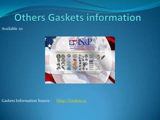 Gaskets & Types of Gasket Materials | PPTX