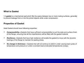 gaskets-basics types of gaskets and it's uses.ppt