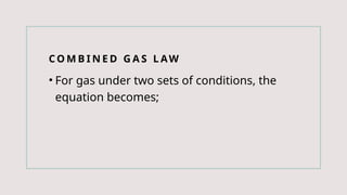 Grade 10 Science - Chemistry - Gas Laws | PPTX