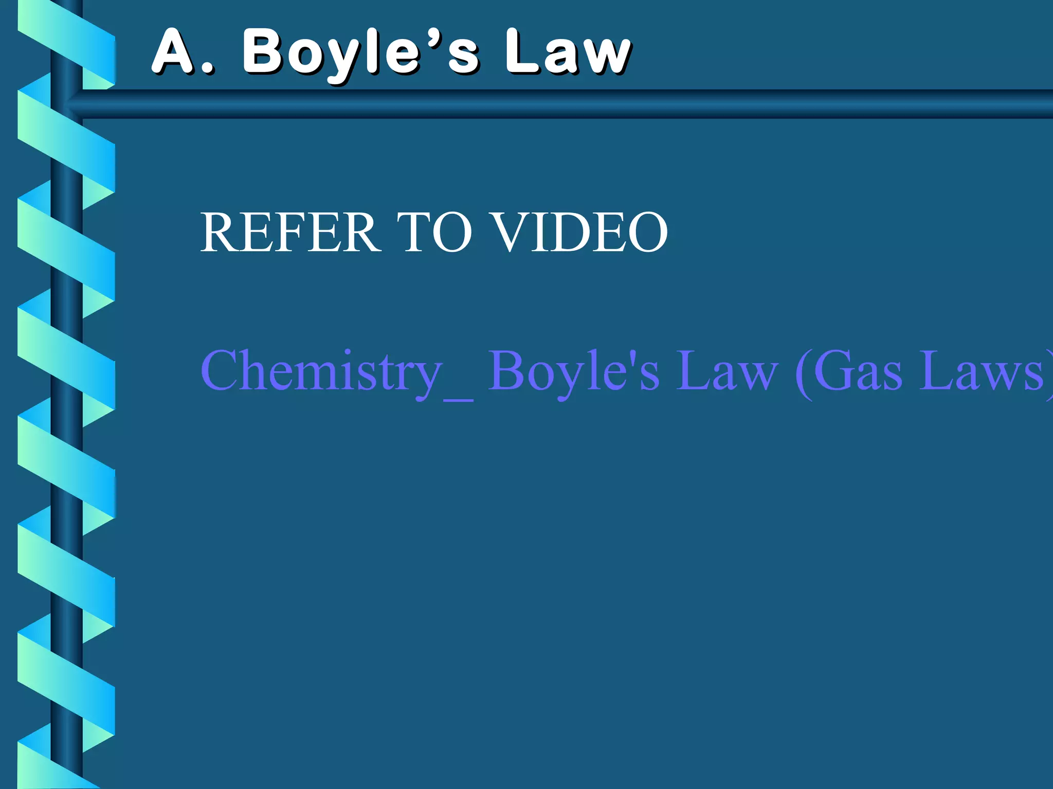 BOYLE'S LAW SCIENCE GRADE 10 | PPT