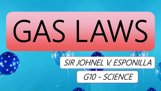 Gas laws | PPTX | Chemistry | Science