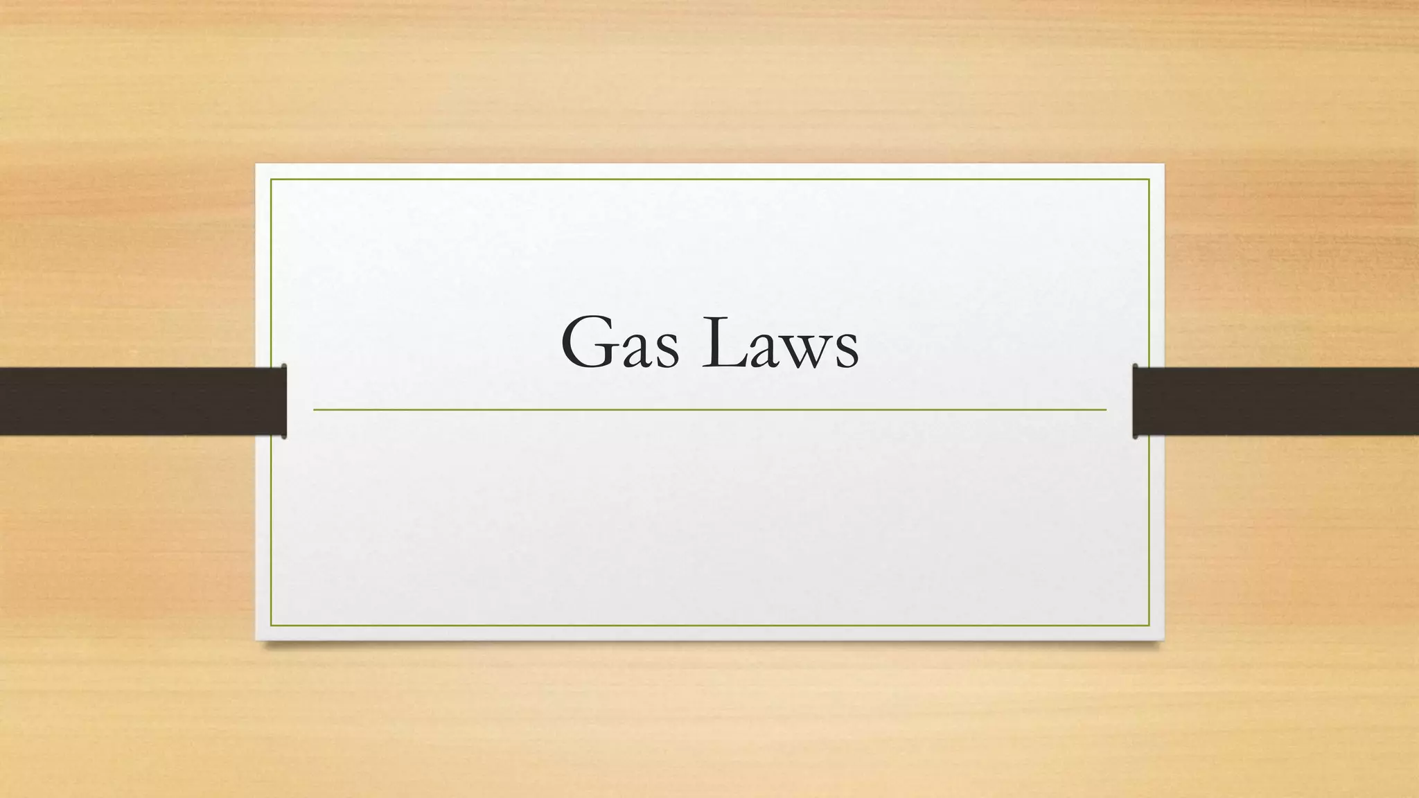 Gas Laws.pptx