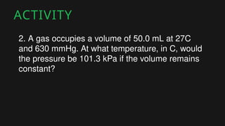 Gas Laws.-grade 10 science- 4th quarterpptx | PPTX
