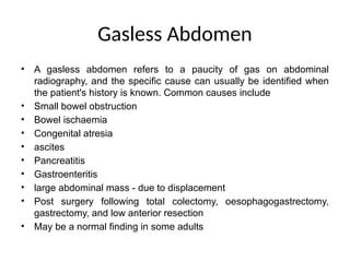Gasless Abdomen and displaced bowel.pptx