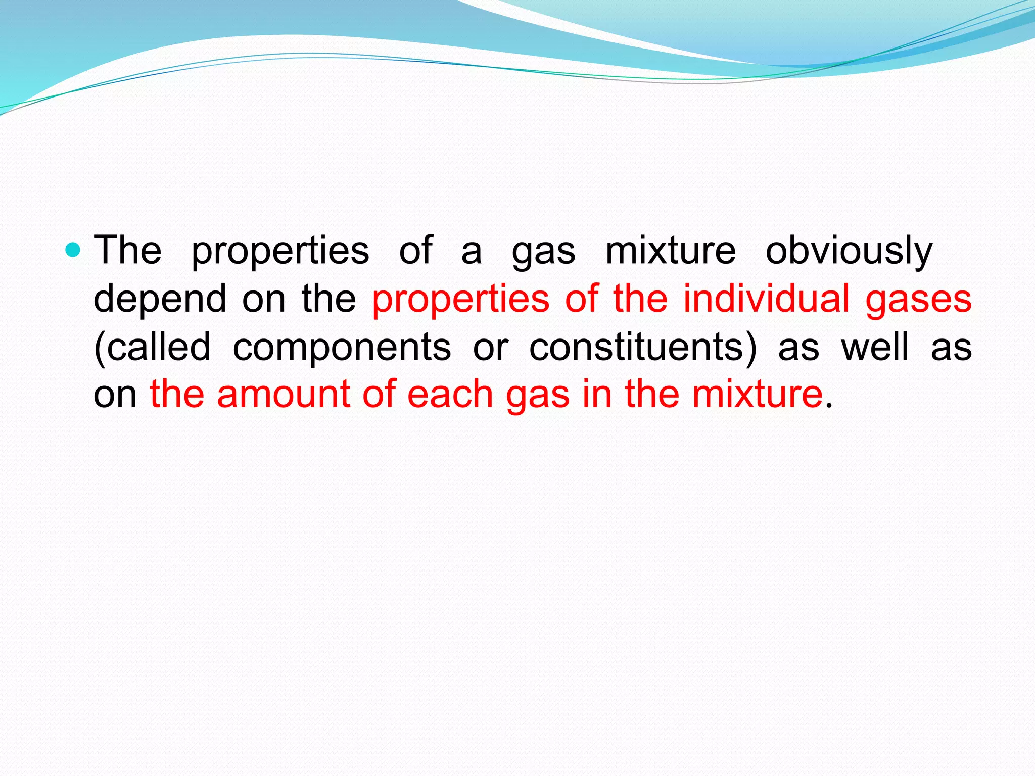 Gas mixtures | PPTX