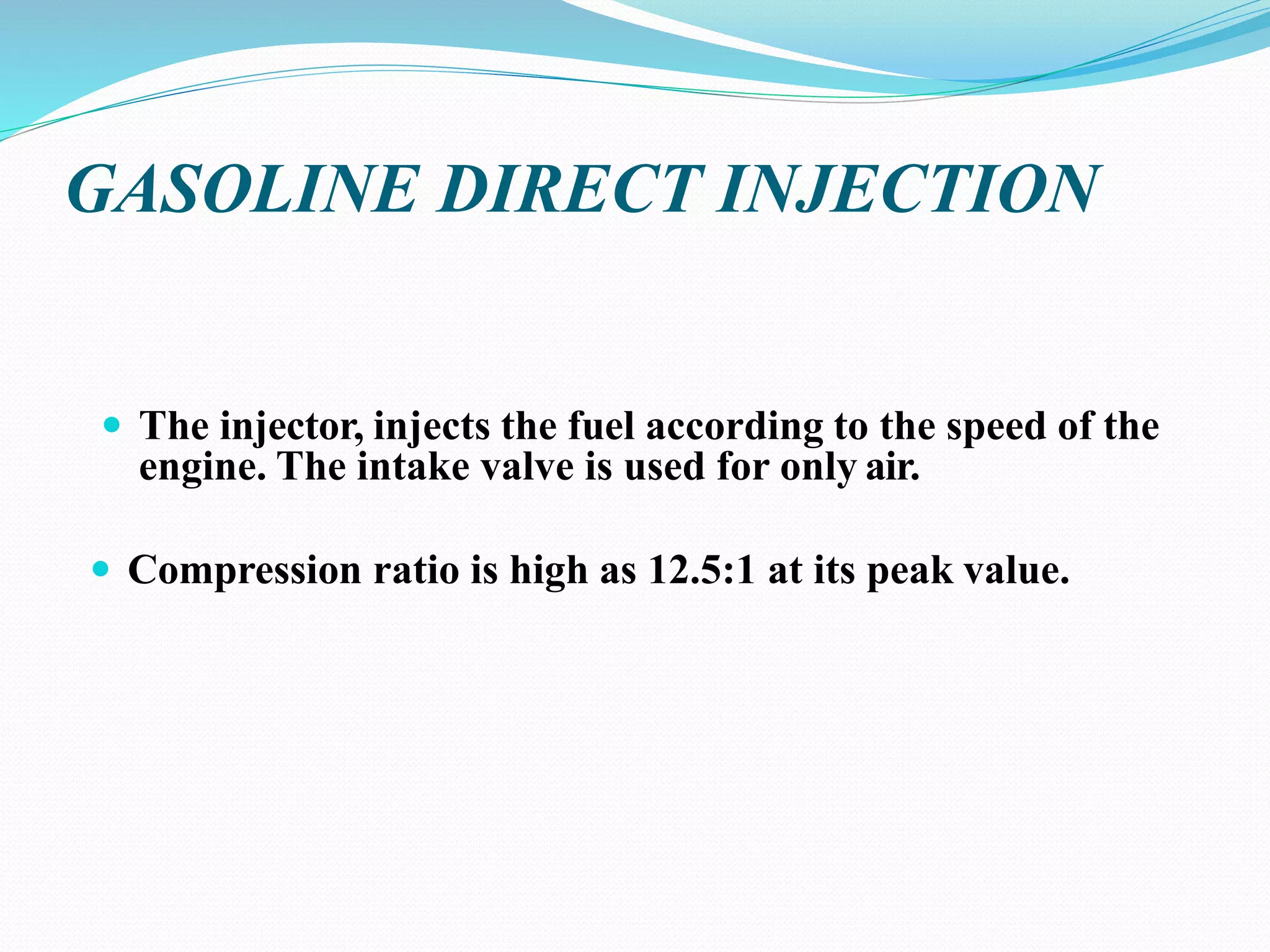 Gasoline direct injection system | PPTX