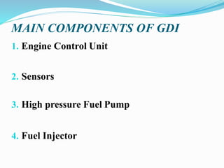 Gasoline direct injection system | PPTX
