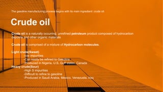 Gasoline manufacturing process | PPTX