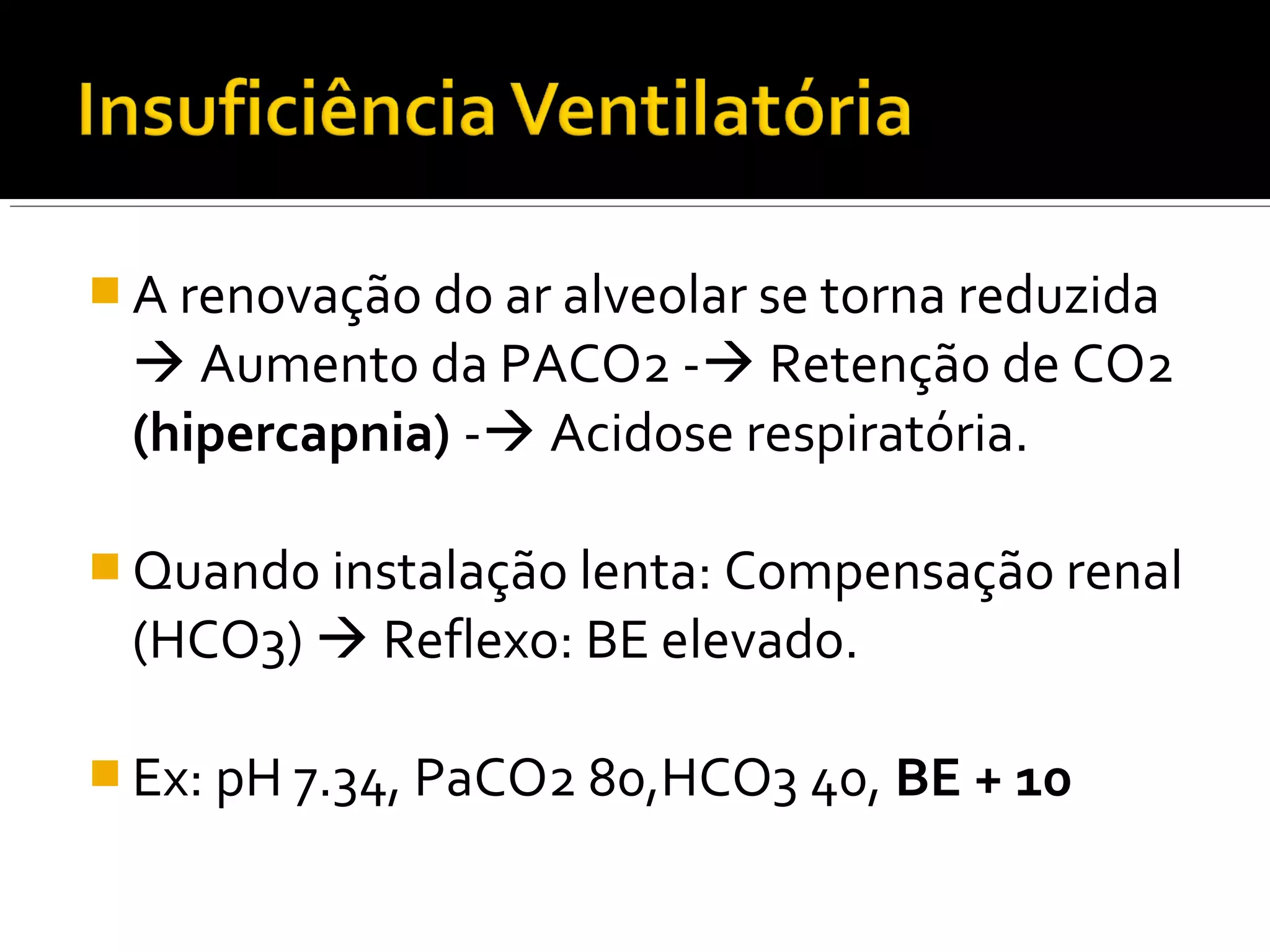 Gasometria Arterial- Distúrbios do Equilíbrio Ácido-base | PPT