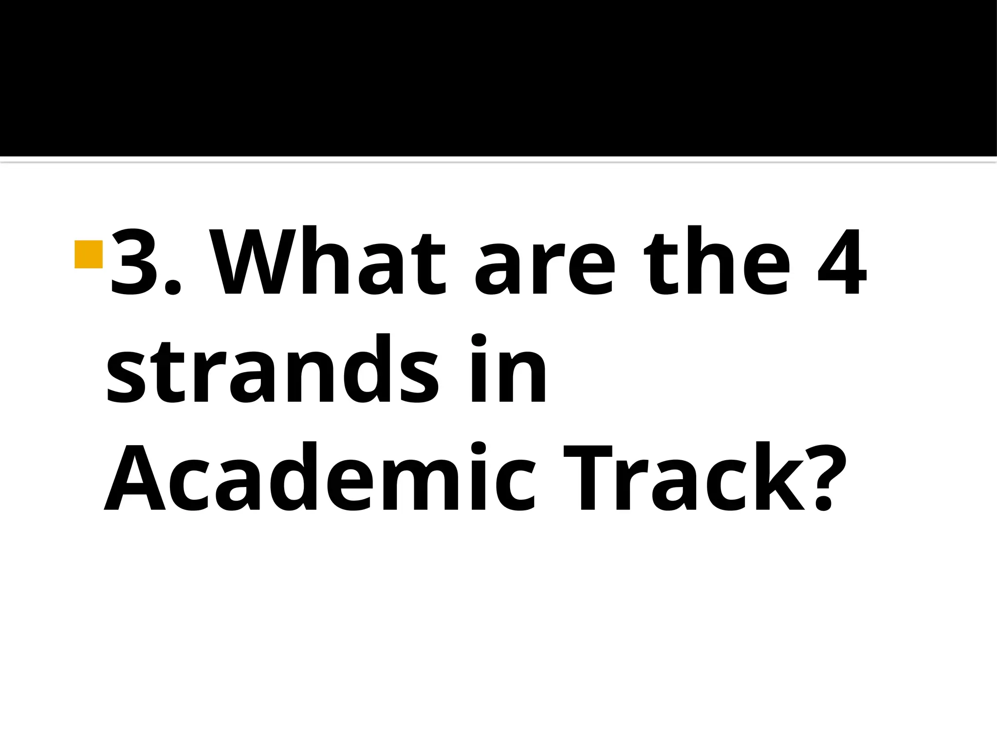 GAS Overview Senior High School General Academic Strand | PPTX